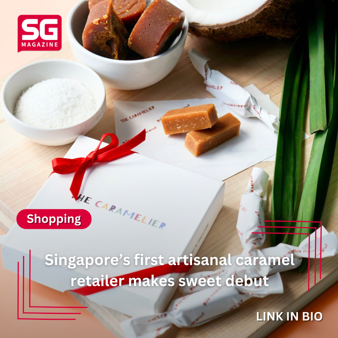 Singapore’s first artisanal caramel retailer makes sweet debut - SG ...