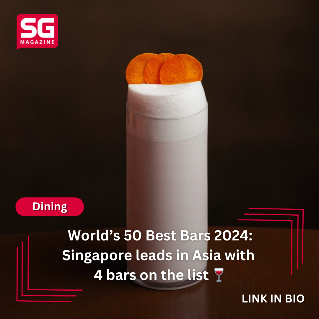 World’s 50 Best Bars 2024 - SG Magazine