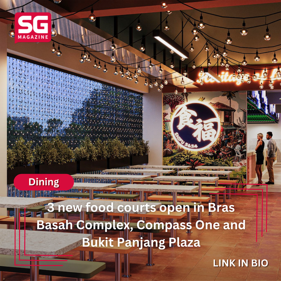 3 new food courts open in Bras Basah Complex, Compass One and Bukit ...